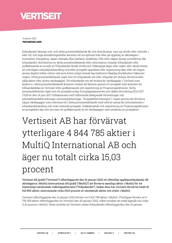 Vertiseit AB har förvärvat ytterligare 4 844 785 aktier i MultiQ ...
