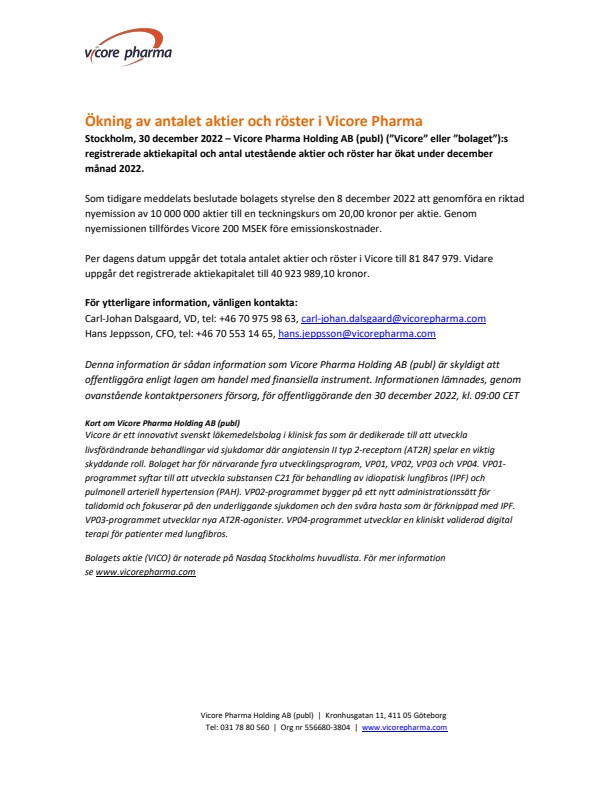Ökning av antalet aktier och röster i Vicore Pharma - Vicore Pharma Ökning av antalet aktier och röster i Vicore Pharma - Vicore Pharma